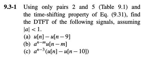 solved 3 1 using only pairs 2 and 5 table 9 1 and the