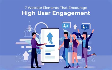 7 Website Elements That Encourage High User Engagement W3speedup