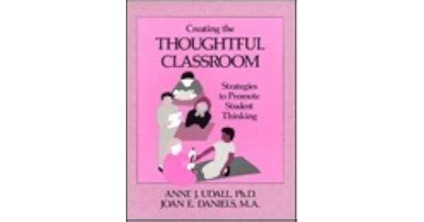 Creating The Thoughtful Classroom Creating The Thoughtful Strategies