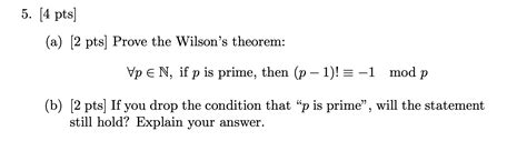 Solved 5 [4pts] A [2 Pts] Prove The Wilsons Theorem