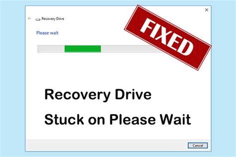 Fix Recovery Drive Stuck On Please Wait Windows 1011