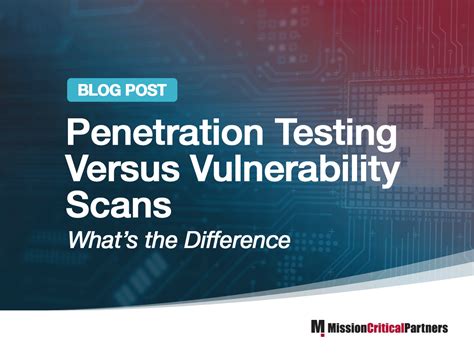 What Is The Difference Between Vulnerability Scanning And Penetration