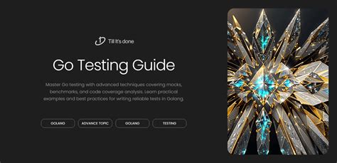 Advanced Go Testing Mocks Benchmarks Guide