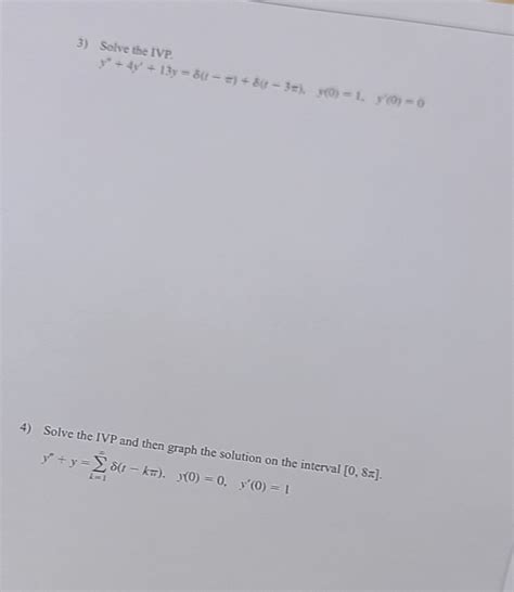 Solved 3 Solve The IVP Chegg Com