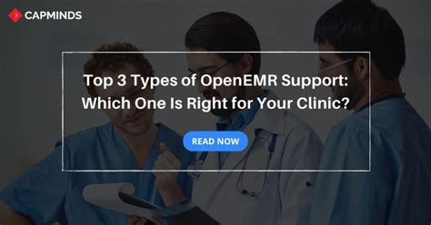 Top 3 Types Of Openemr Support Which One Is Right For Your Clinic
