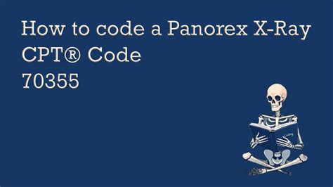 Diagnostic Radiology Cpt Code 70355 Panorex Youtube