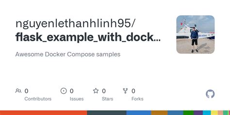 Github Nguyenlethanhlinh95flaskexamplewithdocker Awesome Docker