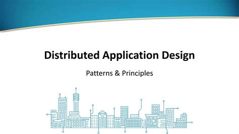 patterns of distributed application design ppt