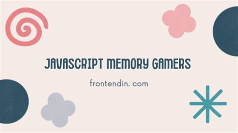 25 Javascript Memory Games To Improve Coding Frontendin