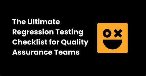 regression testing checklist checklist gg