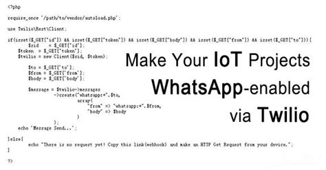 How To Make Your Iot Projects Whatsapp Enabled Via Twilio Activities Pcbway