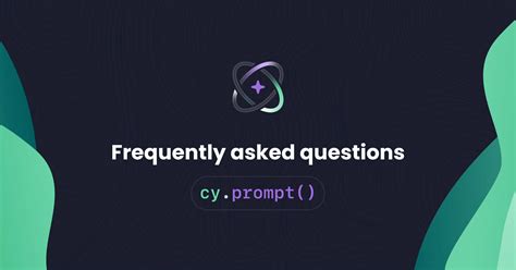 Cy Prompt Frequently Asked Questions