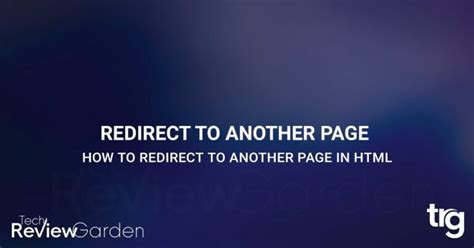 How To Redirect To Another Page In Html Techreviewgarden