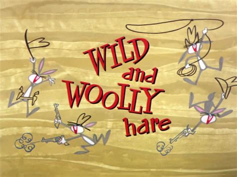 Wild and Woolly Hare - Looney Tunes Wiki
