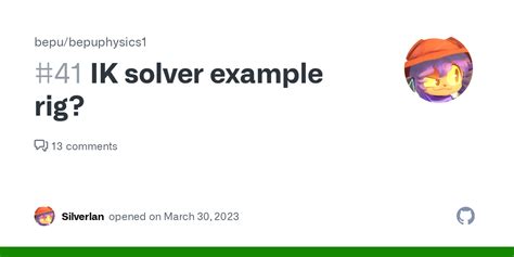 ik solver example rig · issue 41 · bepu bepuphysics1 · github