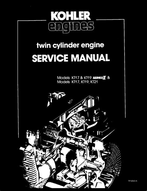 PPT - Kohler KT17, KT19 Series II & Models KT17 Twin Cylinder Engine ...