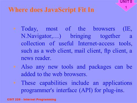 Chapter 8 Javascripts Introduction And The Syntax Csit225 Internet Programming Ppt Download