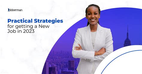 practical strategies for getting a new job in 2023 jobberman nigeria