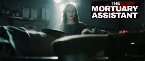 New Trailer Alert The Mortuary Assistant