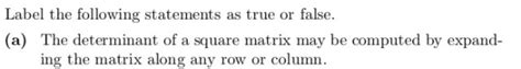 Solved Label The Following Statements As True Or False A Chegg