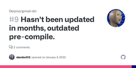 Hasn T Been Updated In Months Outdated Pre Compile Issue 9 Derpius Gmod Dxr GitHub