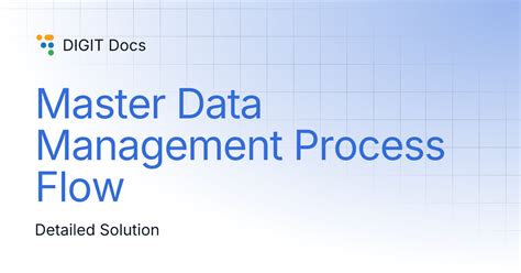 Master Data Management Process Flow Digit Docs