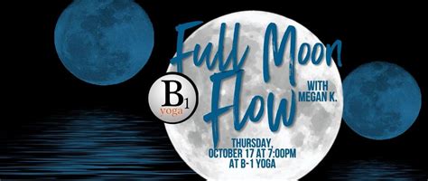 Full Moon Flow With Megan K 185 Main St Dubuque Ia United States Iowa 52001 17 October