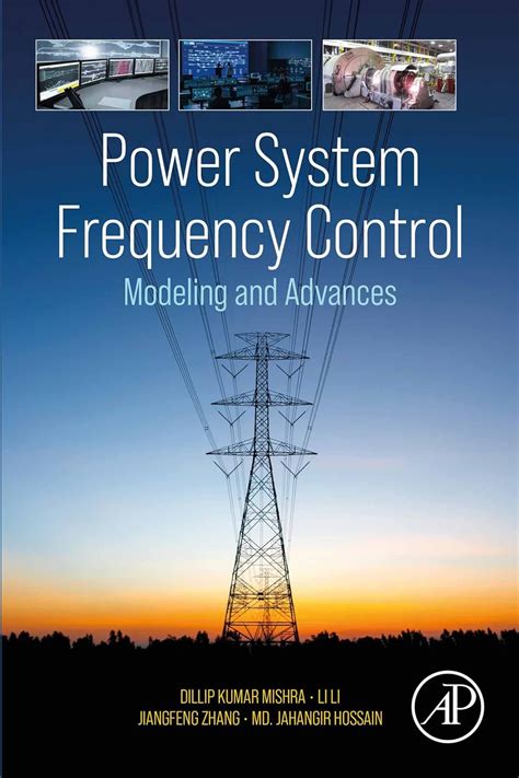 Power System Frequency Control Modeling And Advances EBook Mishra Dillip Kumar Li Li