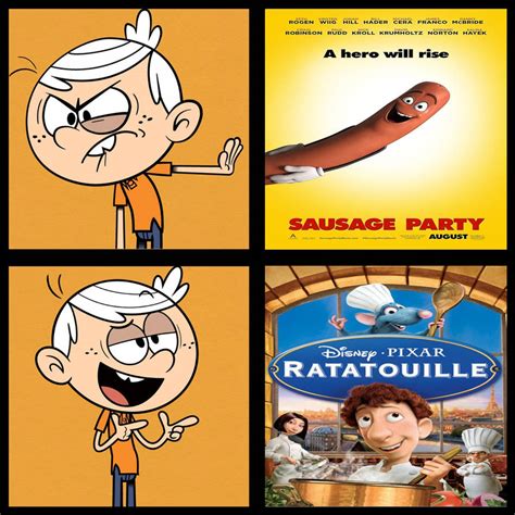 Lincoln Prefers Ratatouille Over Sausage Party By Martinhidalgo2006 On