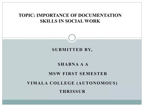 Importance Of Documentation Skills In Social Work Pptx