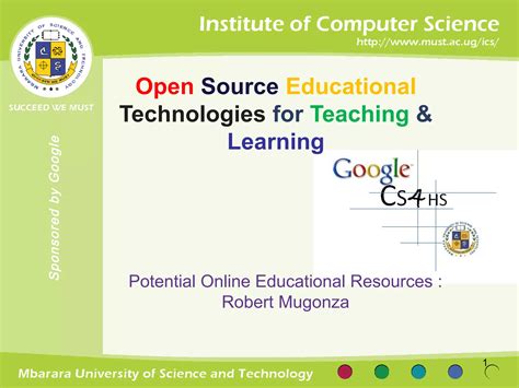 Open Source Educational Technologies For Teaching And Learning Ppt