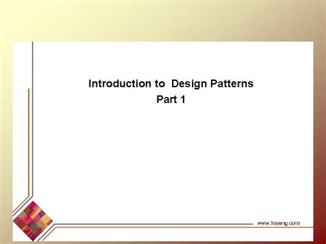 Introduction To Design Patterns Part 1 Patterns Architectural