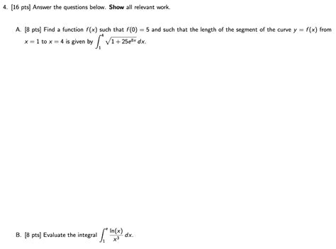 Solved 4 16 Pts Answer The Questions Below Show All