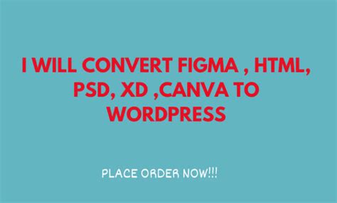 Convert Figma Html Psd Xd Canva To Wordpress By Susanpress Fiverr