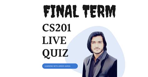 Cs201 Live Quiz Final Term 2324