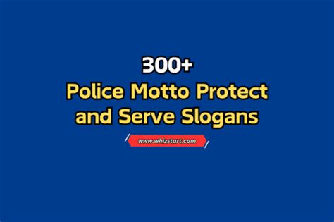 320 Catchy Serving Police Slogans And Mottos Whiz Start