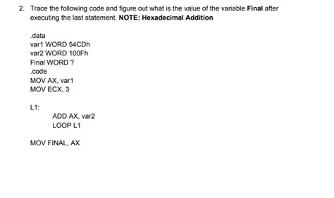 Solved Trace The Following Code And Figure Out What Is Chegg
