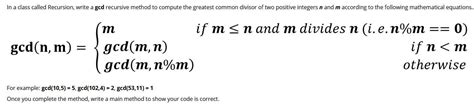 Solved In A Class Called Recursion Write A Gcd Recursive Chegg