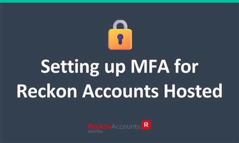 How Do I Setup Mfa For Reckon Accounts Hosted 🔒 — Reckon Community