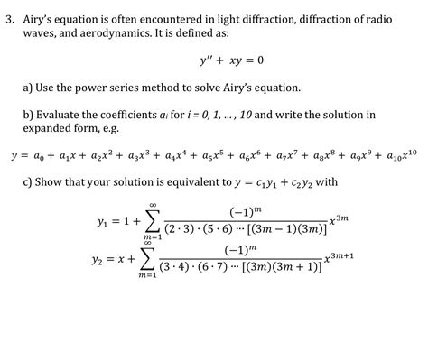 Solved Airys Equation Is Often Encountered In Light