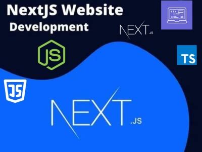 Next Js Next Js Developer Next Js Developer Next Js Expert NextJS Upwork