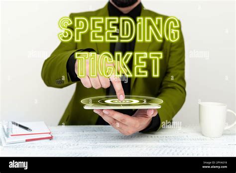Text Sign Showing Speeding Ticket Business Overview Psychological Test For The Maximum Speed Of