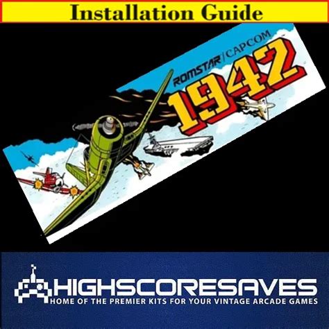 Installation Guide 1942 Free Play And High Score Save Kit High