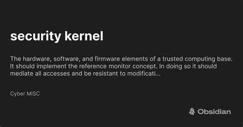 Security Kernel Cyber Misc Obsidian Publish