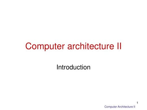 Ppt Computer Architecture Ii Powerpoint Presentation Free Download