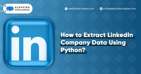 How To Extract Linkedin Company Data Using Python