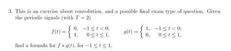 Solved This Is An Exercise About Convolution And A Chegg