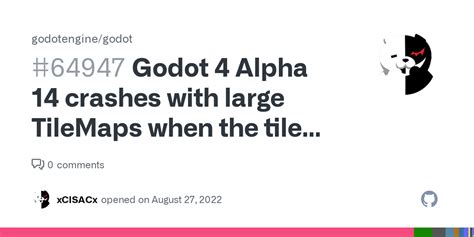 Godot Alpha Crashes With Large TileMaps When The Tiles Have Collision Issue