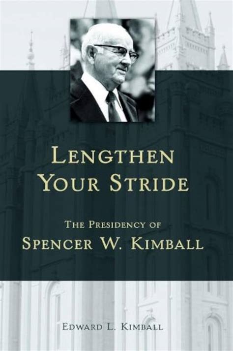 Edward Kimball Biography Spencer W Kimball By Kimball Edward L