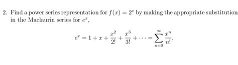 Solved Find A Power Series Representation For F X 2x ﻿by